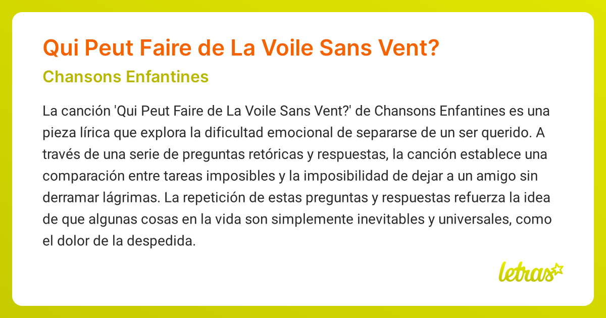 Significado de la canción Qui Peut Faire de La Voile Sans Vent ...