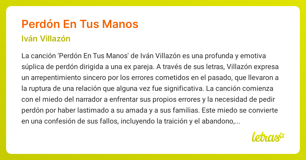 Significado de la canción PERDÓN EN TUS MANOS (Iván Villazón) - LETRAS.COM