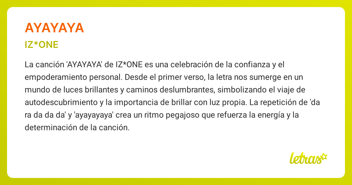 Significado de la canción AYAYAYA (IZ*ONE) - LETRAS.COM