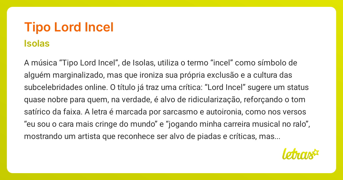 Significado da música TIPO LORD INCEL (Isolas) - LETRAS.MUS.BR