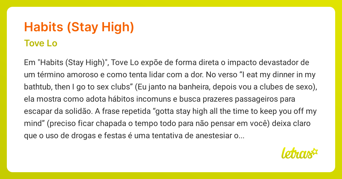 Significado da música HABITS (STAY HIGH) (Tove Lo) - LETRAS.MUS.BR