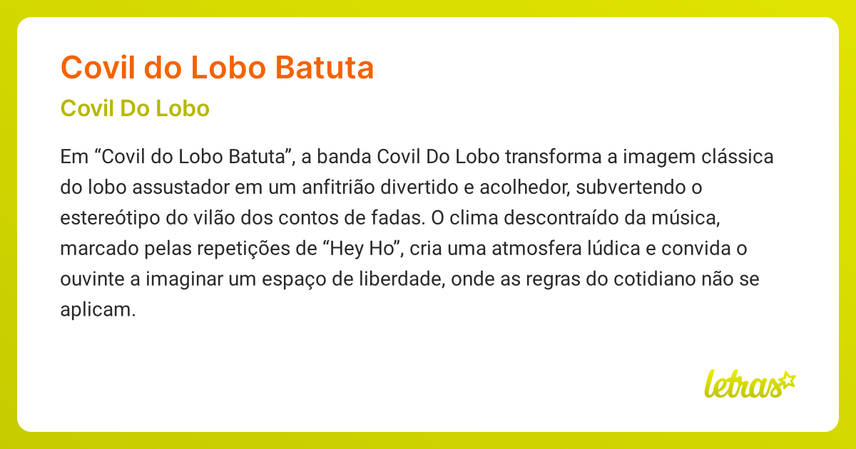 Significado da música COVIL DO LOBO BATUTA (Covil Do Lobo) - LETRAS.MUS.BR