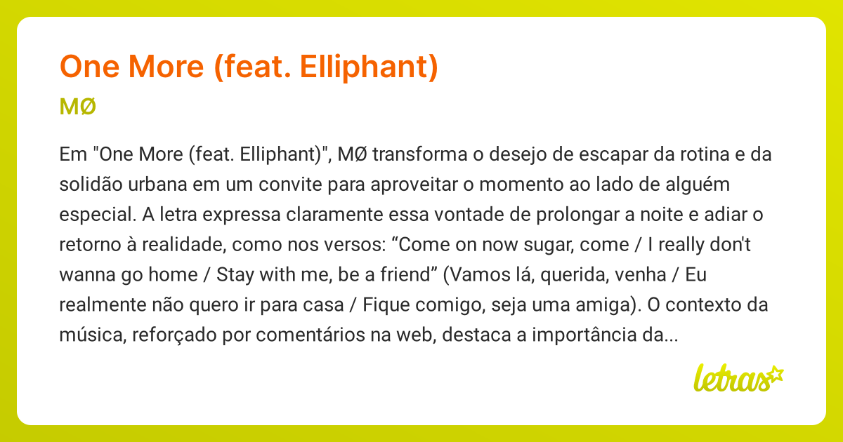 Significado da música ONE MORE (FEAT. ELLIPHANT) (MØ) - LETRAS.MUS.BR