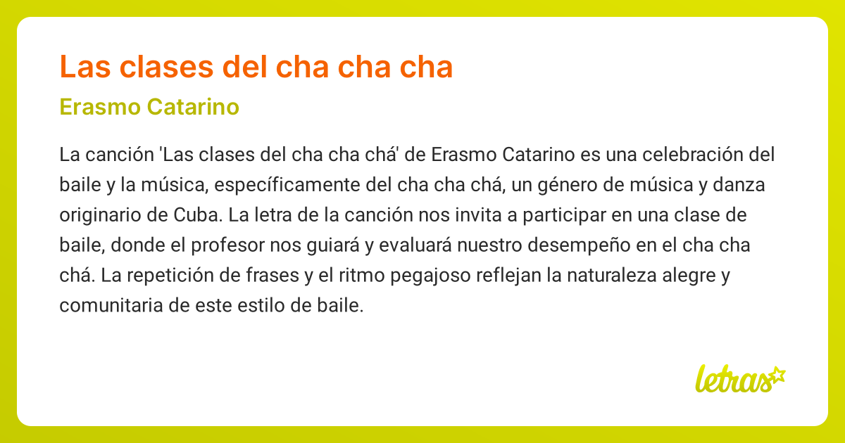 Significado de la canción LAS CLASES DEL CHA CHA CHA (Erasmo Catarino ...