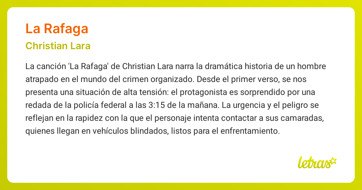 Significado de la canción LA RAFAGA (Christian Lara) - LETRAS.COM