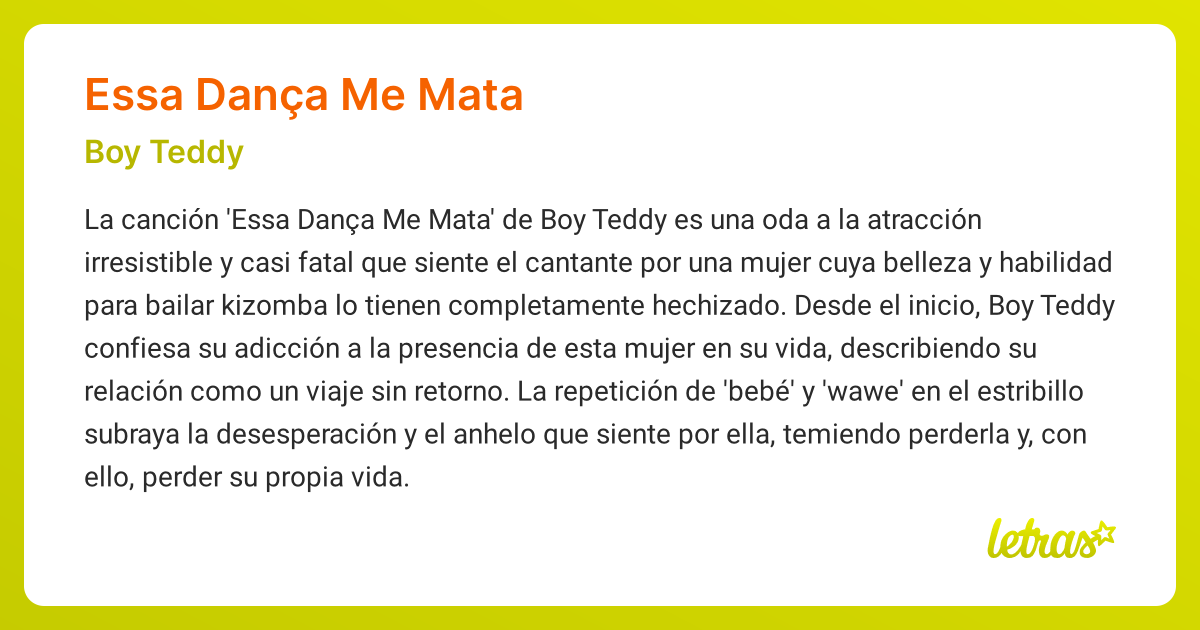 Significado de la canción ESSA DANÇA ME MATA (Boy Teddy) - LETRAS.COM