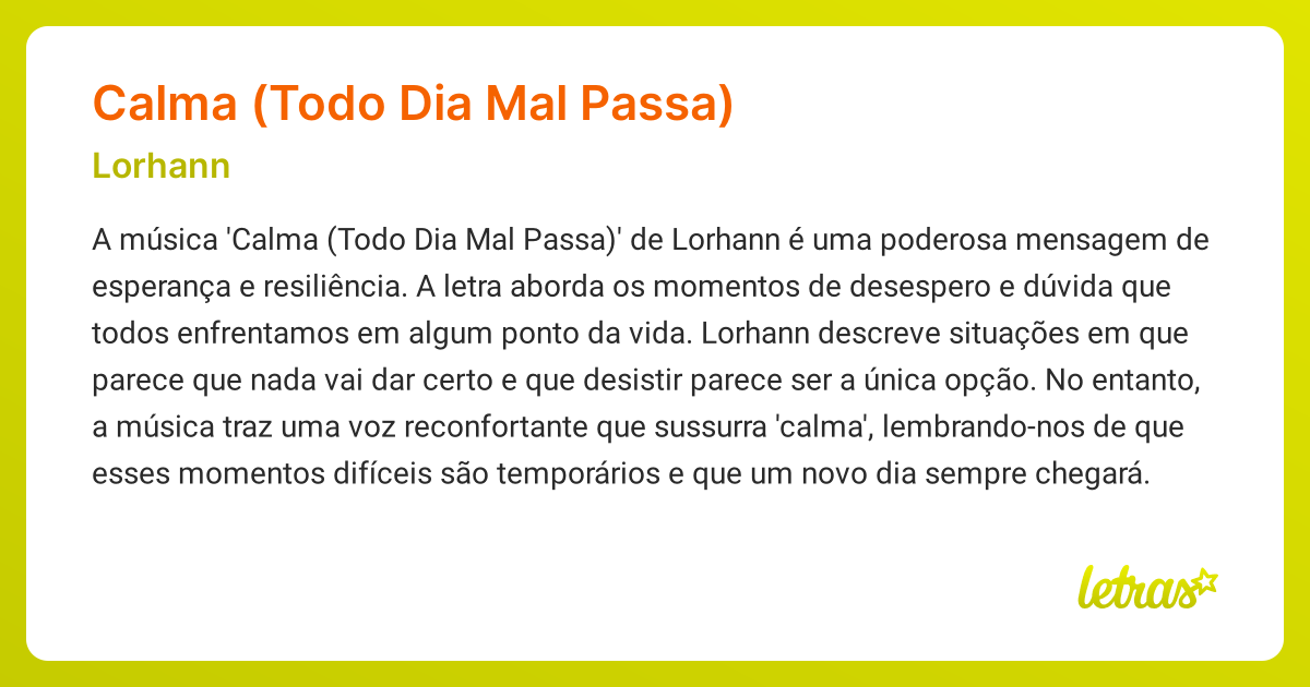 Significado da música CALMA (TODO DIA MAL PASSA) (Lorhann) - LETRAS.MUS.BR