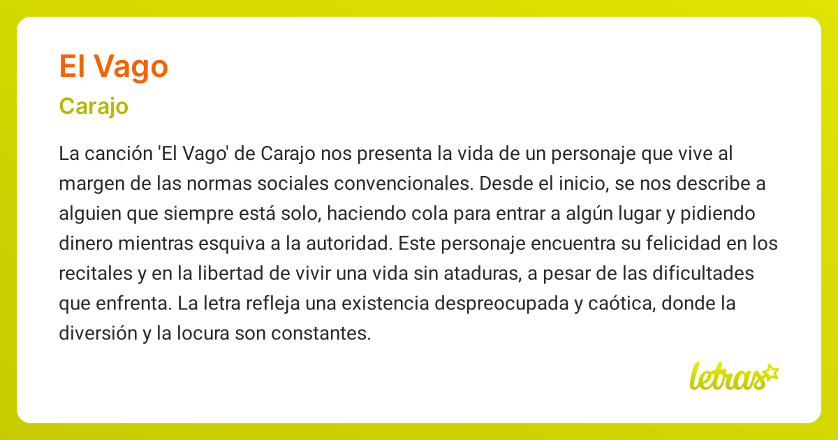 Significado de la canción EL VAGO (Carajo) - LETRAS.COM