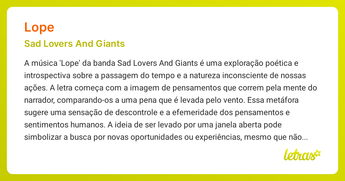 Significado da música LOPE (Sad Lovers And Giants) - LETRAS.MUS.BR