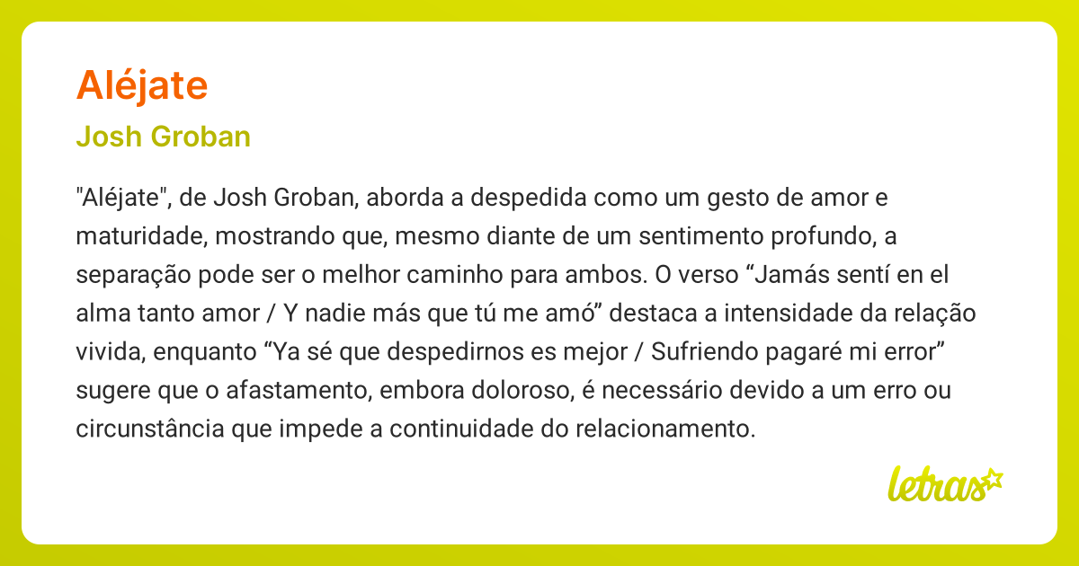 Significado da música ALÉJATE (Josh Groban) - LETRAS.MUS.BR