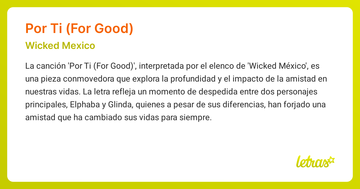 Significado de la canción POR TI (FOR GOOD) (Wicked Mexico) - LETRAS.COM