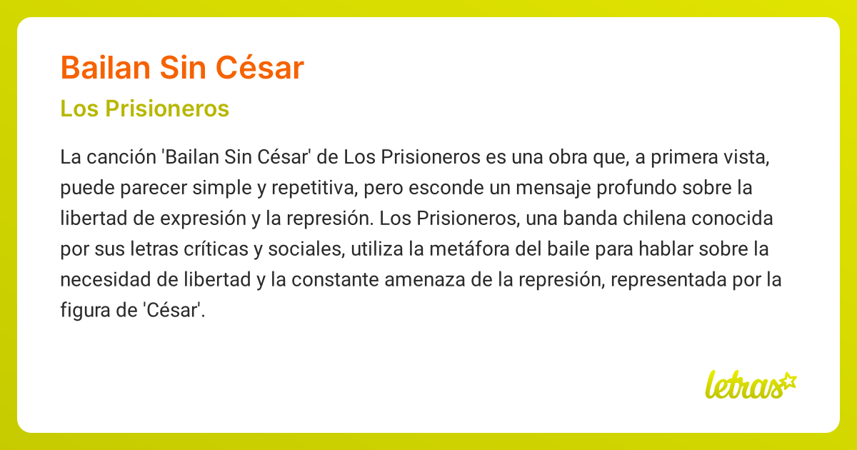 Significado de la canción BAILAN SIN CÉSAR (Los Prisioneros) - LETRAS.COM