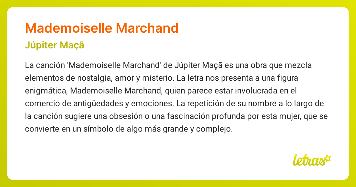 Significado de la canción MADEMOISELLE MARCHAND (Júpiter Maçã) - LETRAS.COM