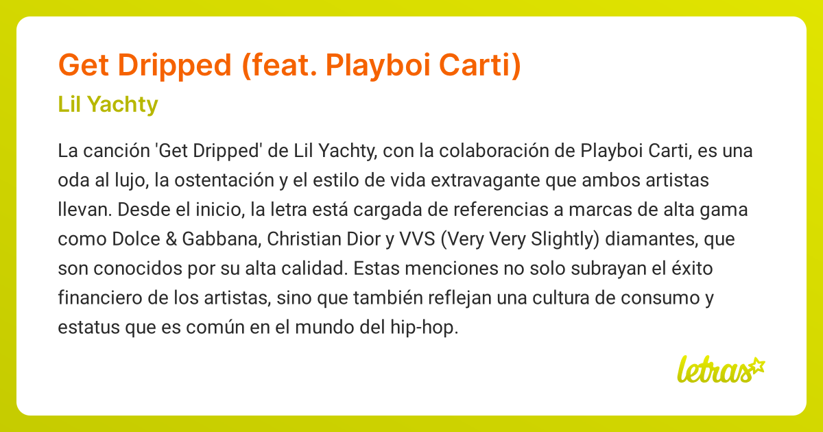 Significado de la canción Get Dripped (feat. Playboi Carti) (Lil Yachty ...