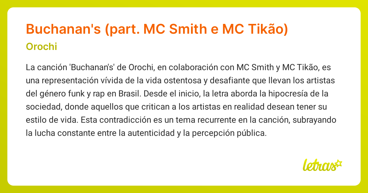 Significado de la canción Buchanan's (part. MC Smith e MC Tikão) (Orochi) - LETRAS.COM