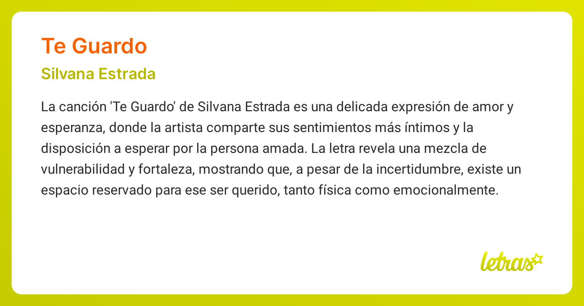 Significado de la canción TE GUARDO (Silvana Estrada) - LETRAS.COM