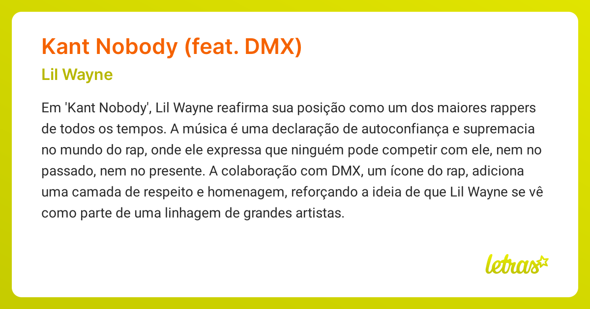 Significado da música KANT NOBODY (FEAT. DMX) (Lil Wayne) - LETRAS.MUS.BR