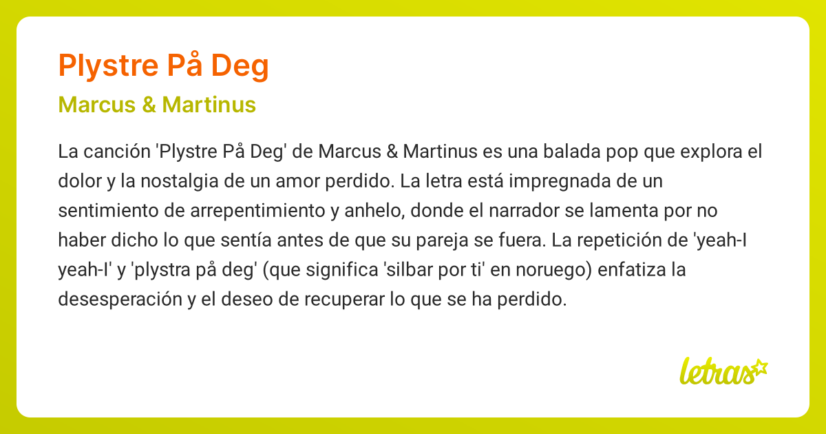 Significado de la canción PLYSTRE PÅ DEG (Marcus & Martinus) - LETRAS.COM