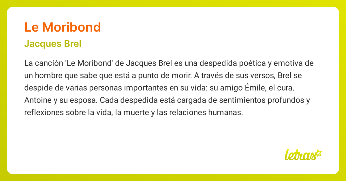 Significado de la canción LE MORIBOND (Jacques Brel) - LETRAS.COM