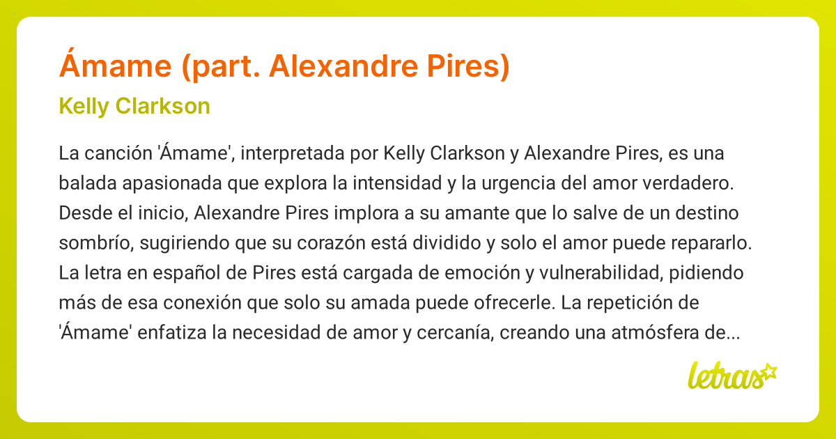 Significado de la canción ÁMAME (PART. ALEXANDRE PIRES) (Kelly Clarkson ...