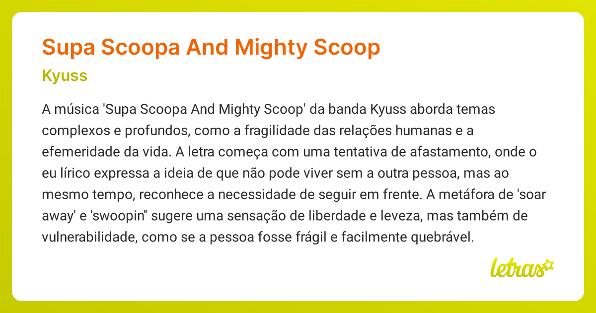 Significado da música SUPA SCOOPA AND MIGHTY SCOOP (Kyuss) - LETRAS.MUS.BR
