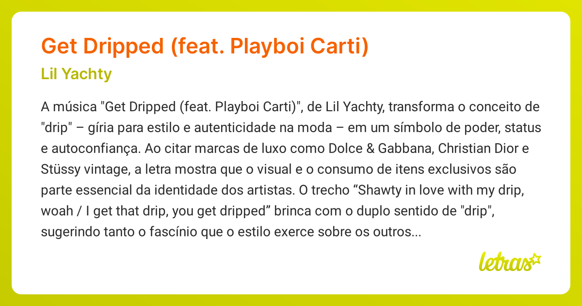 Significado da música Get Dripped (feat. Playboi Carti) (Lil Yachty ...