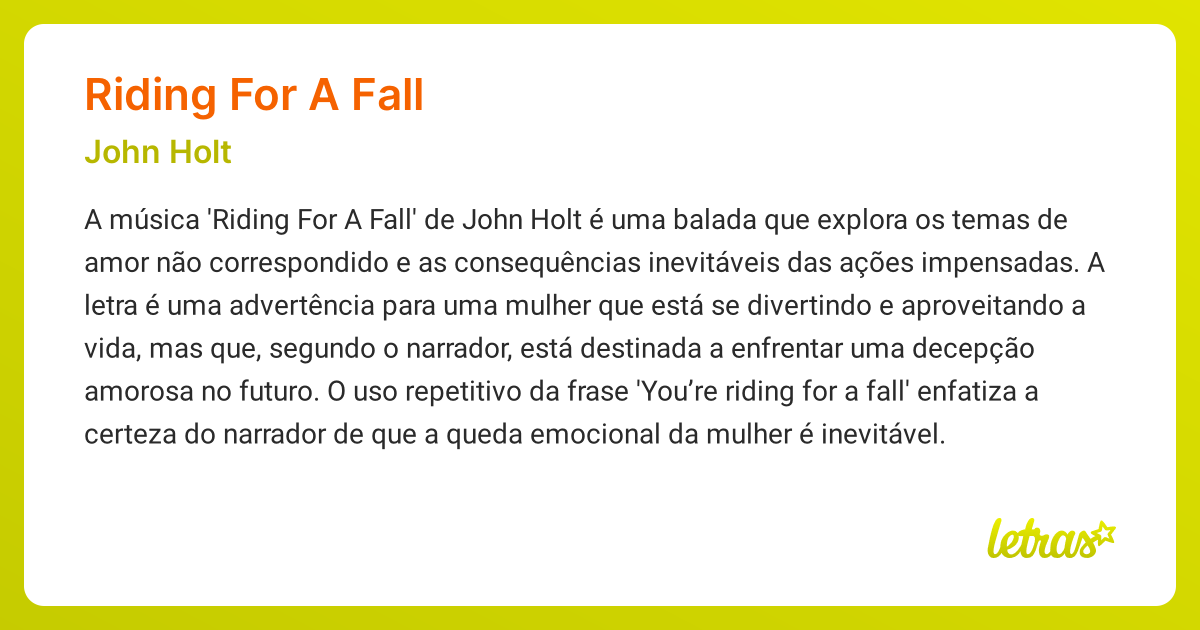 Significado da música RIDING FOR A FALL (John Holt) - LETRAS.MUS.BR