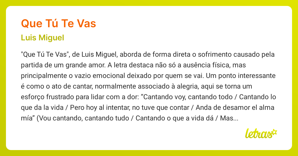 Significado da música QUE TÚ TE VAS (Luis Miguel) - LETRAS.MUS.BR