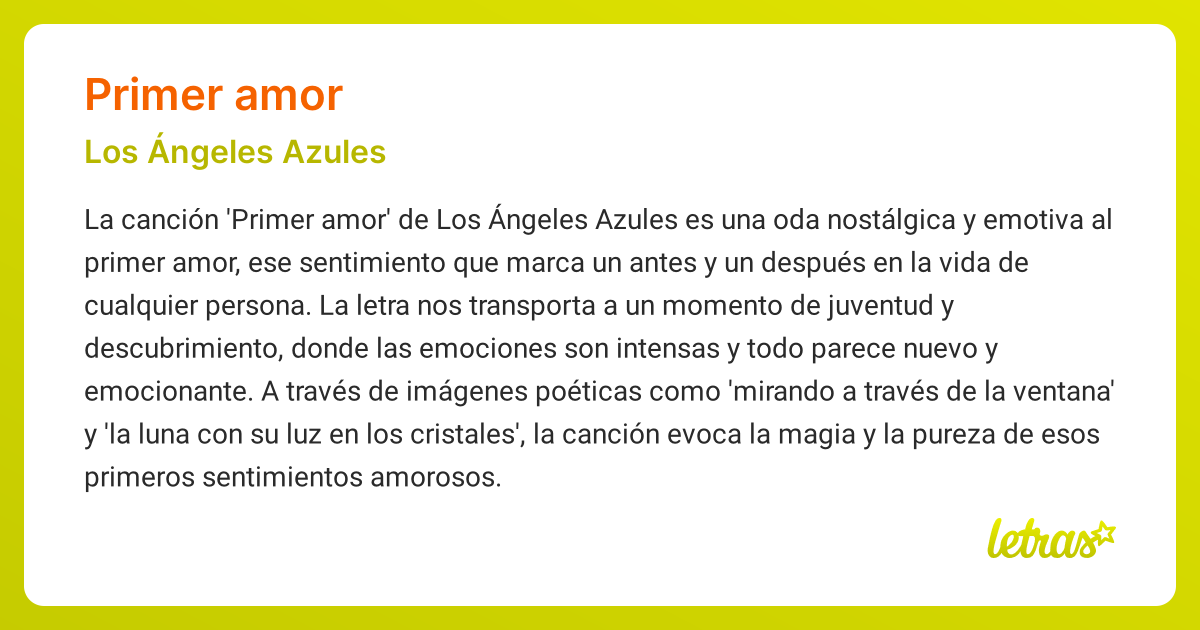 Significado de la canción PRIMER AMOR (Los Ángeles Azules) - LETRAS.COM