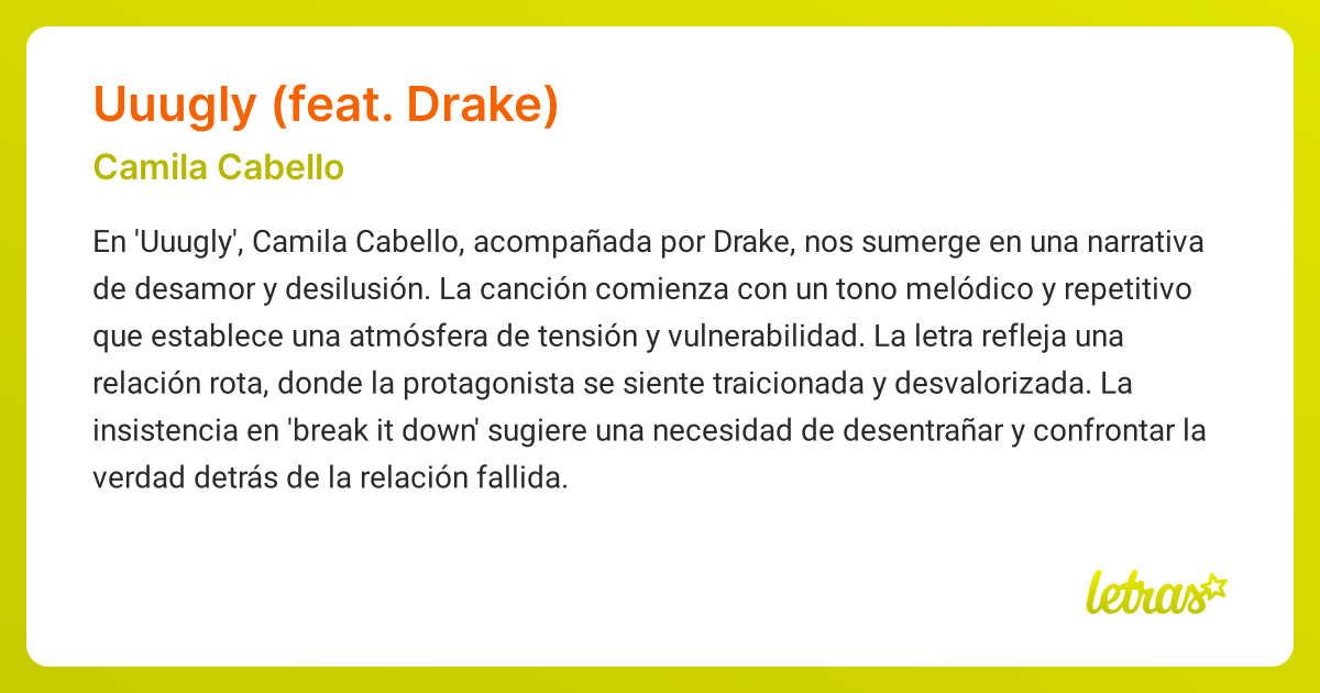 Significado de la canción UUUGLY (FEAT. DRAKE) (Camila Cabello ...