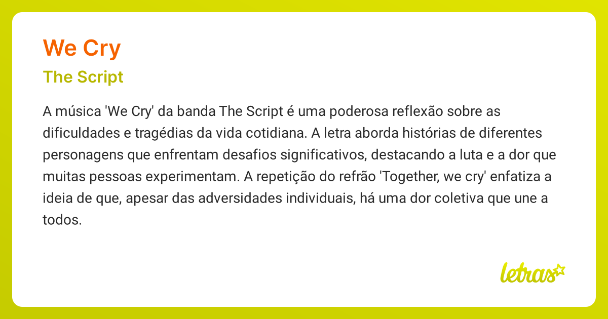 Significado da música WE CRY (The Script) - LETRAS.MUS.BR