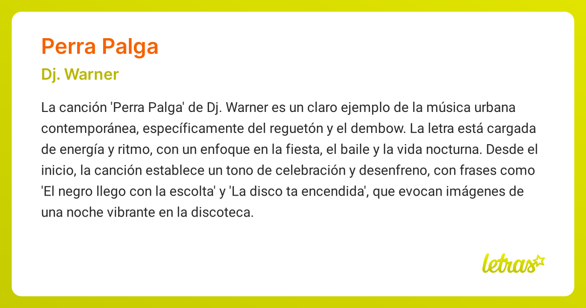 Significado de la canción PERRA PALGA (Dj. Warner) - LETRAS.COM