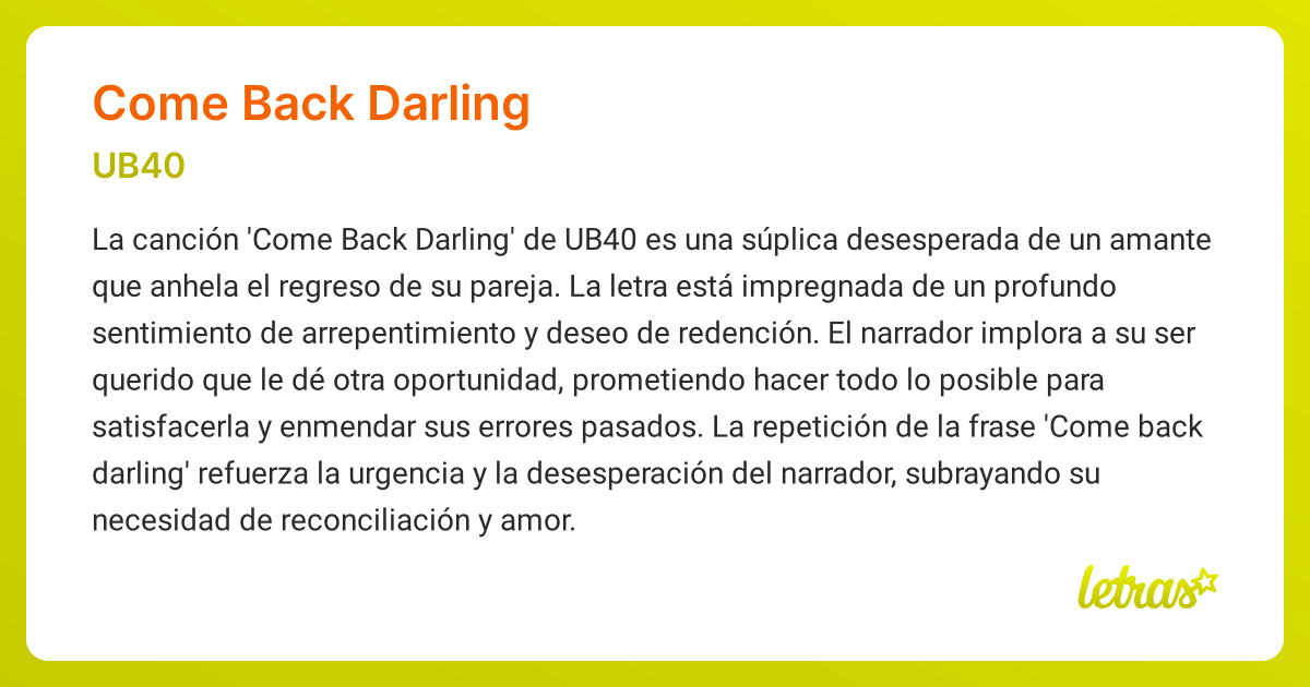 Significado de la canción COME BACK DARLING (UB40) - LETRAS.COM