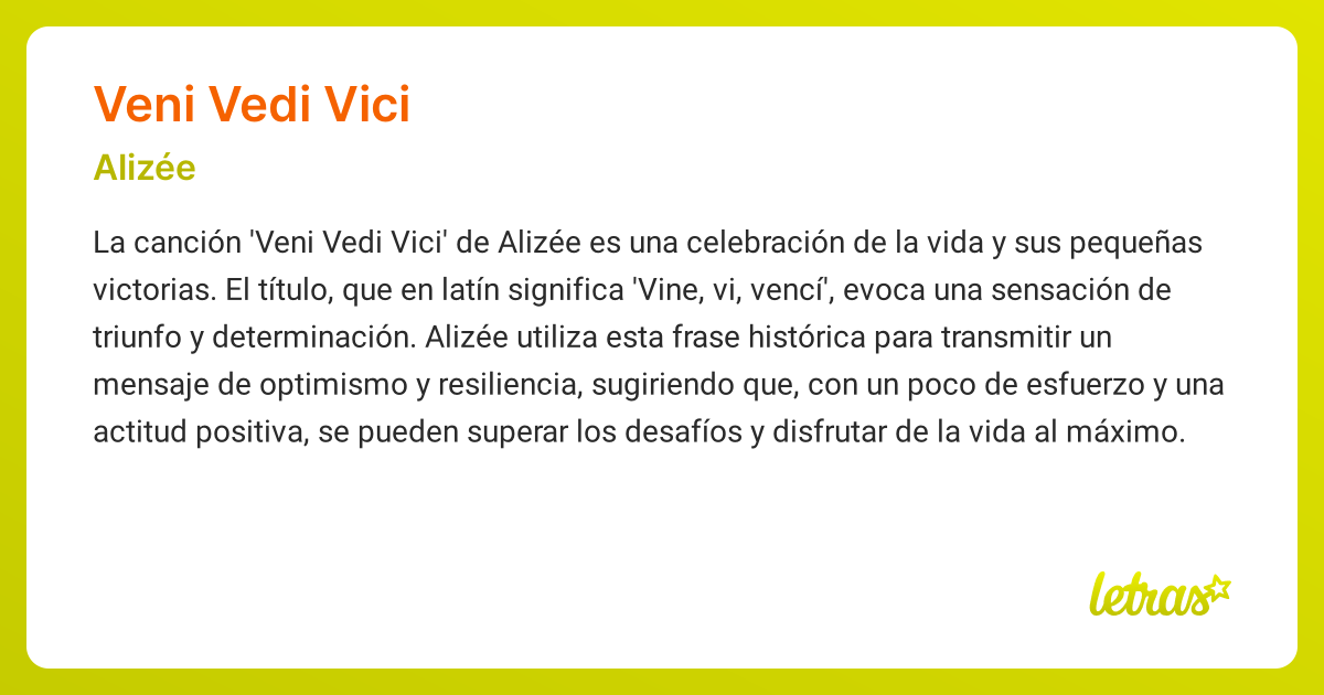 Significado de la canción VENI VEDI VICI (Alizée) - LETRAS.COM