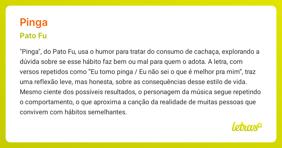 Significado da música PINGA (Pato Fu) - LETRAS.MUS.BR