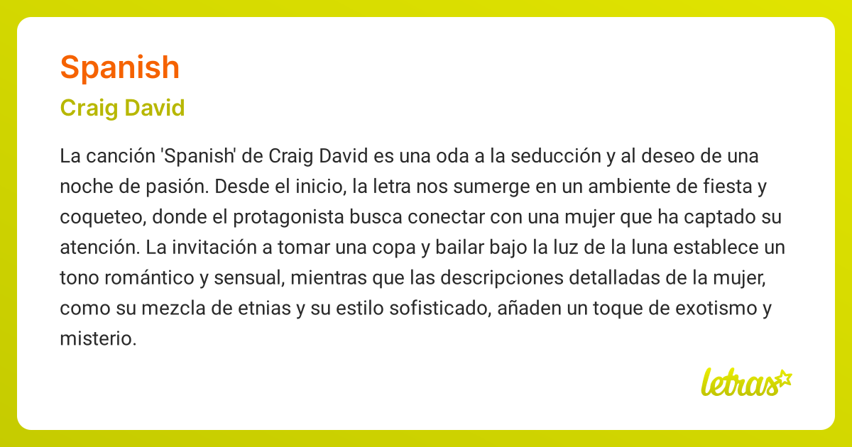 Significado de la canción SPANISH (Craig David) - LETRAS.COM
