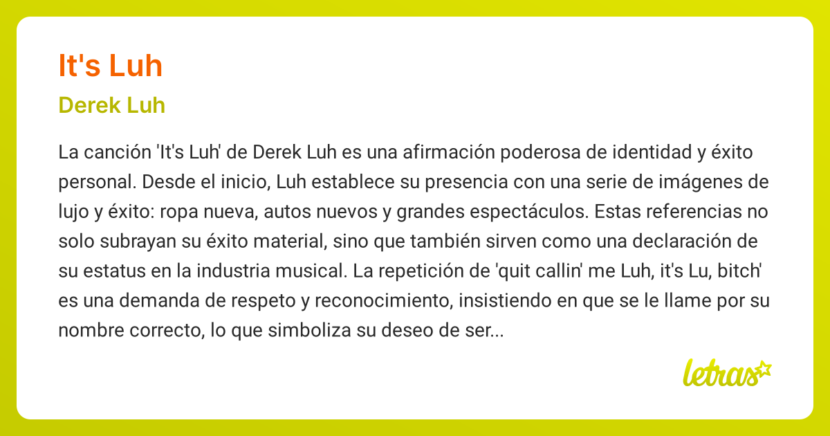 Significado de la canción IT'S LUH (Derek Luh) - LETRAS.COM