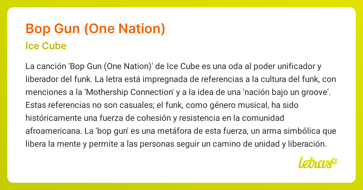Significado de la canción BOP GUN (ONE NATION) (Ice Cube) - LETRAS.COM