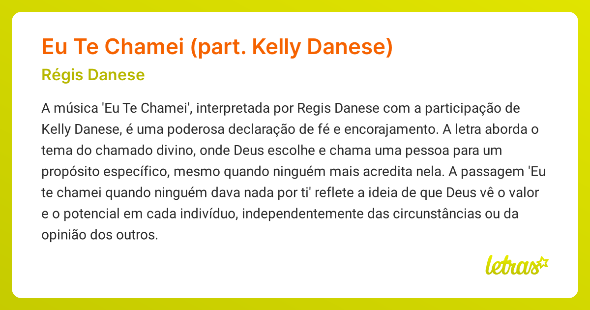 Significado da música Eu Te Chamei (part. Kelly Danese) (Régis Danese ...