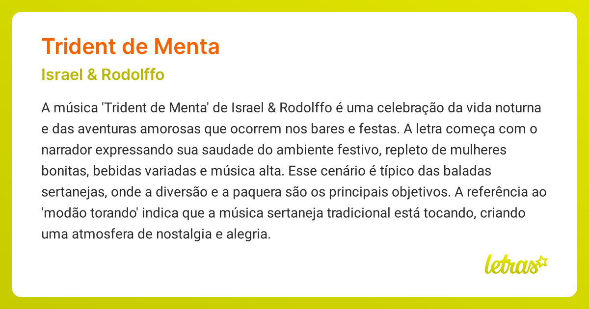 Significado da música TRIDENT DE MENTA (Israel & Rodolffo) - LETRAS.MUS.BR