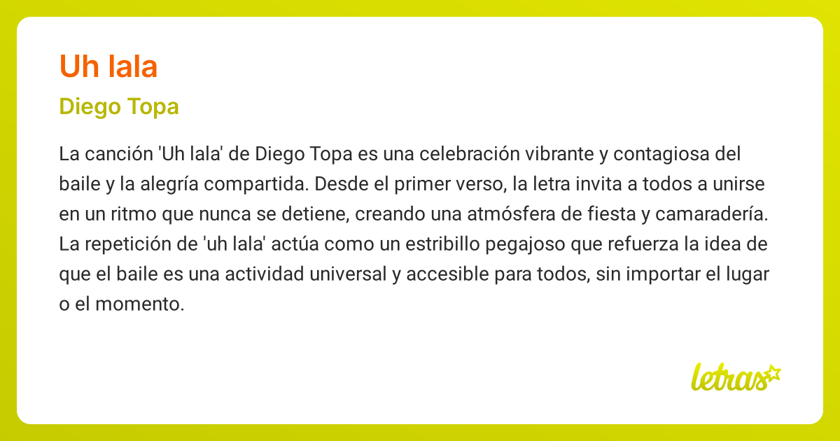 Significado de la canción UH LALA (Diego Topa) - LETRAS.COM