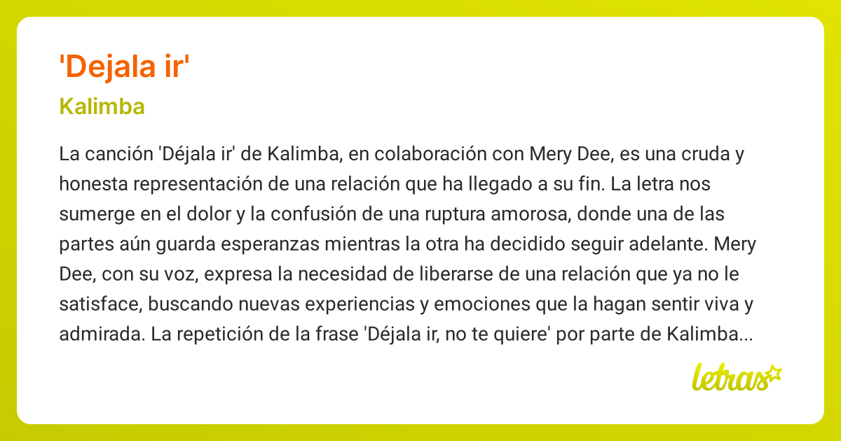 Significado de la canción 'DEJALA IR' (Kalimba) - LETRAS.COM
