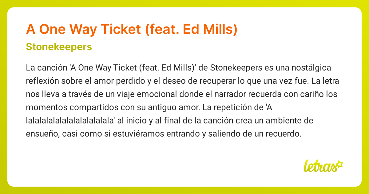Significado de la canción A One Way Ticket (feat. Ed Mills) (Stonekeepers) - LETRAS.COM