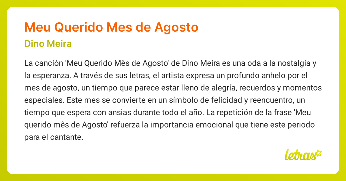 Significado de la canción MEU QUERIDO MES DE AGOSTO (Dino Meira ...