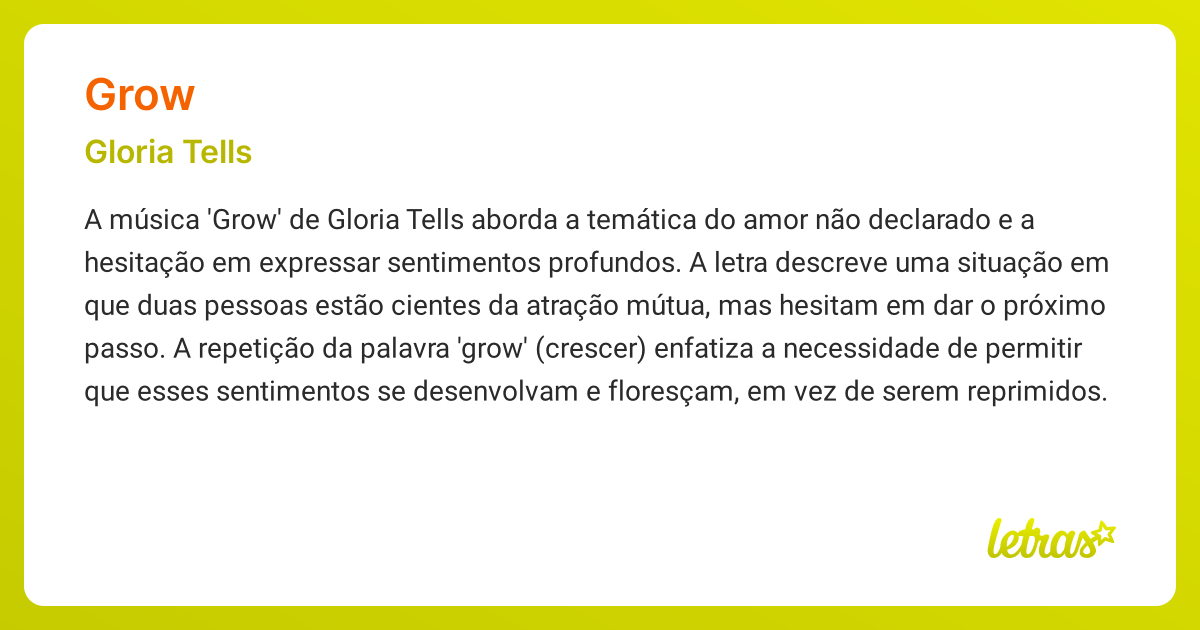 Significado da música GROW (Gloria Tells) - LETRAS.MUS.BR