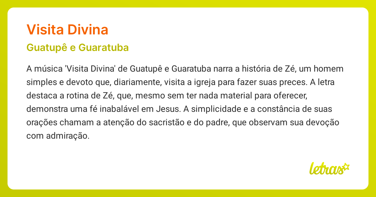 Significado da música VISITA DIVINA (Guatupê e Guaratuba) - LETRAS.MUS.BR