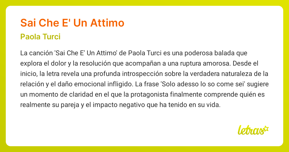 Significado de la canción SAI CHE E' UN ATTIMO (Paola Turci) - LETRAS.COM