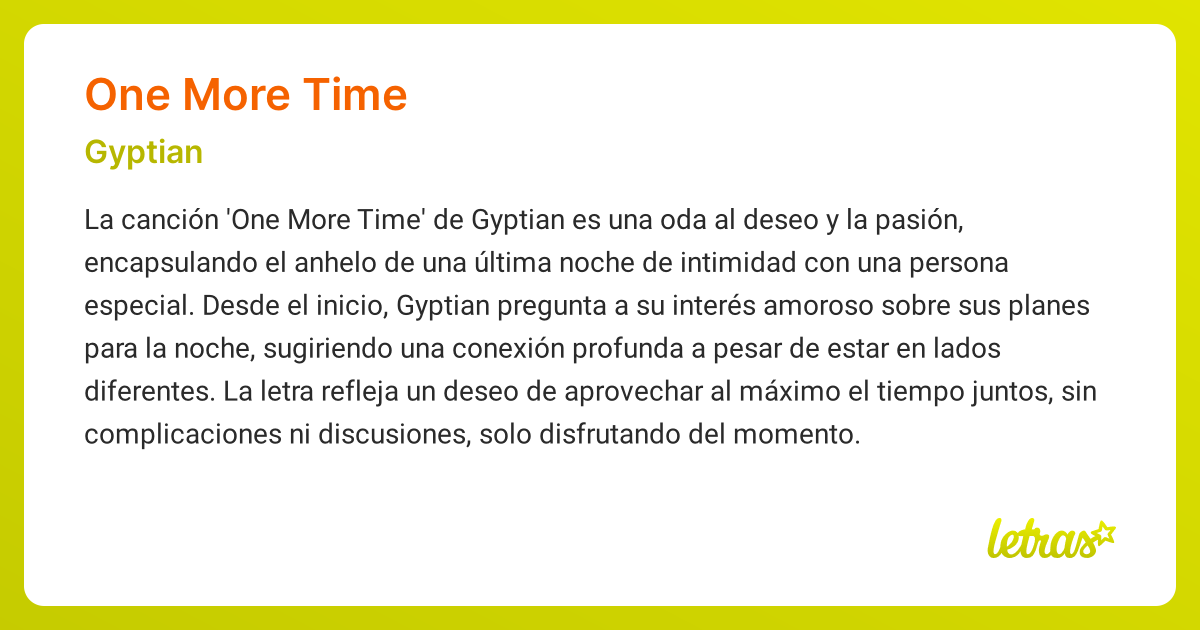 Significado de la canción ONE MORE TIME (Gyptian) - LETRAS.COM