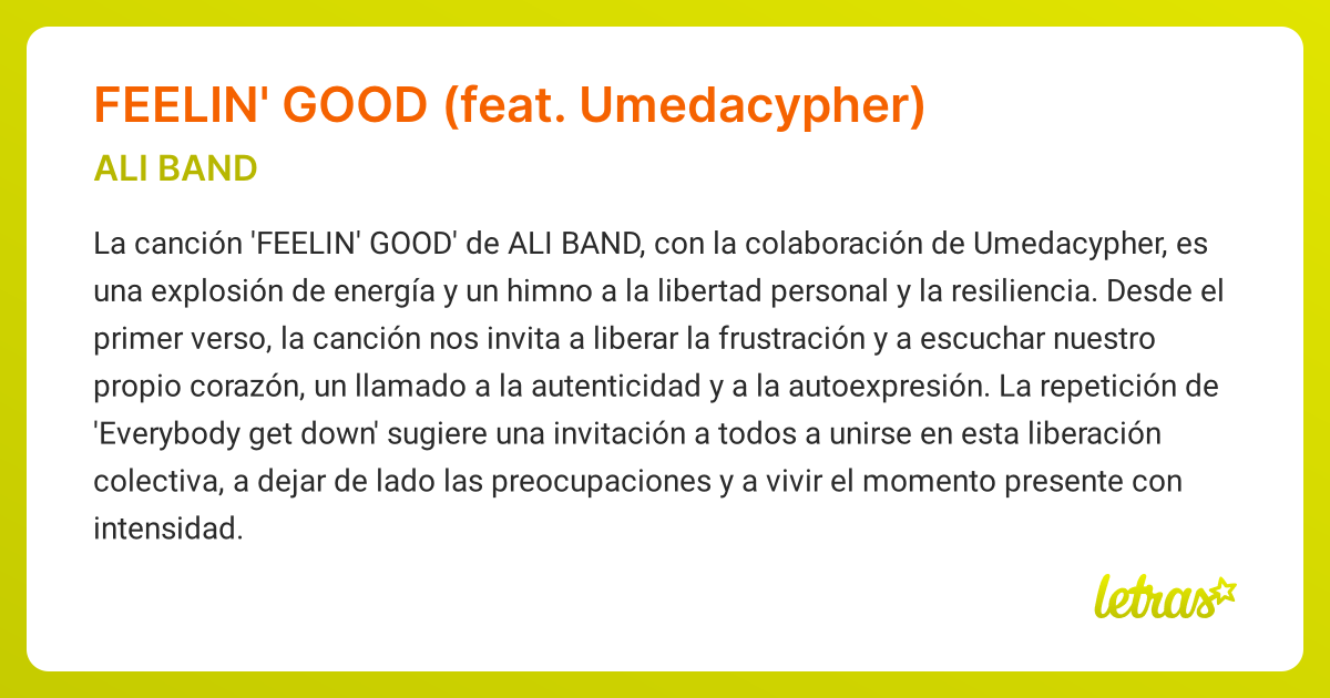 Significado de la canción FEELIN' GOOD (feat. Umedacypher) (ALI BAND ...