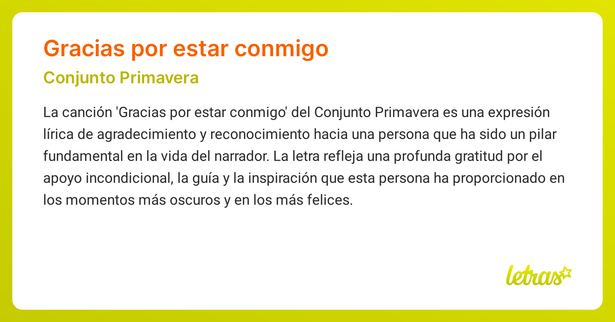 Significado de la canción GRACIAS POR ESTAR CONMIGO (Conjunto Primavera ...